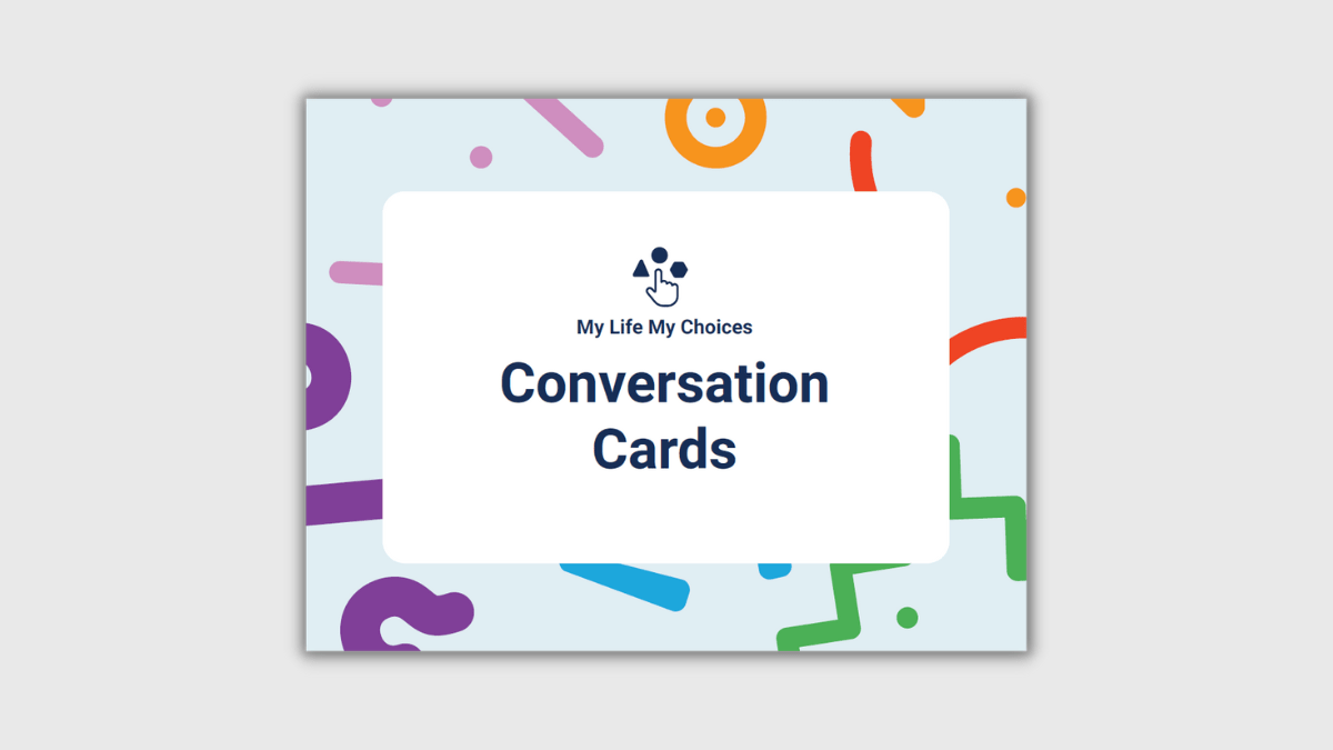 Supported Decision Making Conversation Cards - Council for Intellectual ...