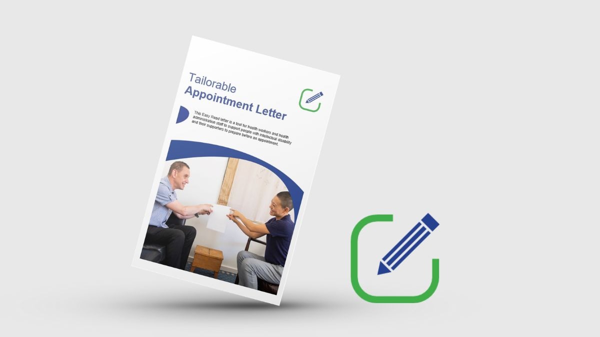 Tailorable Easy Read health letters - Council for Intellectual Disability